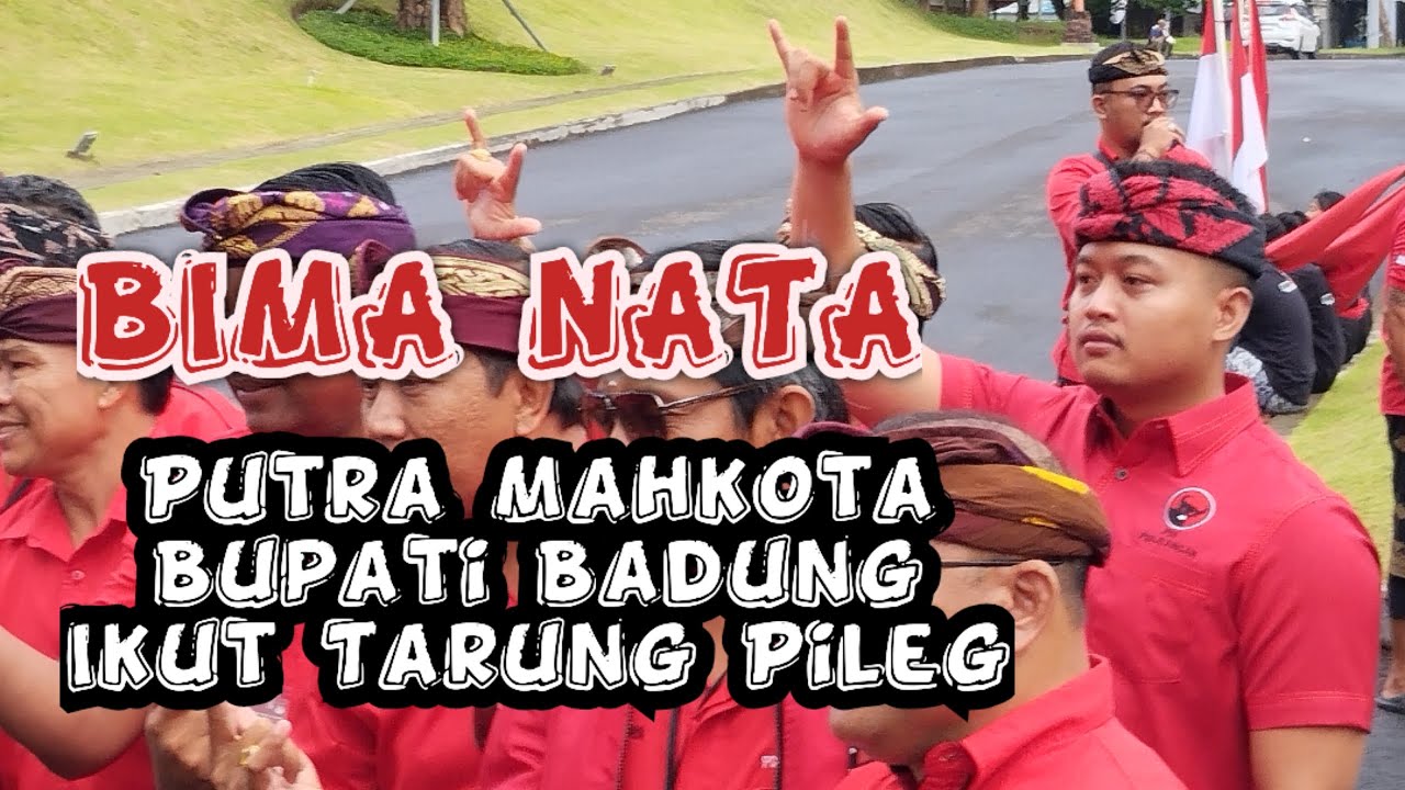 Maju Pileg Badung, Bima Nata Siap Berikan Yang Terbaik - YouTube