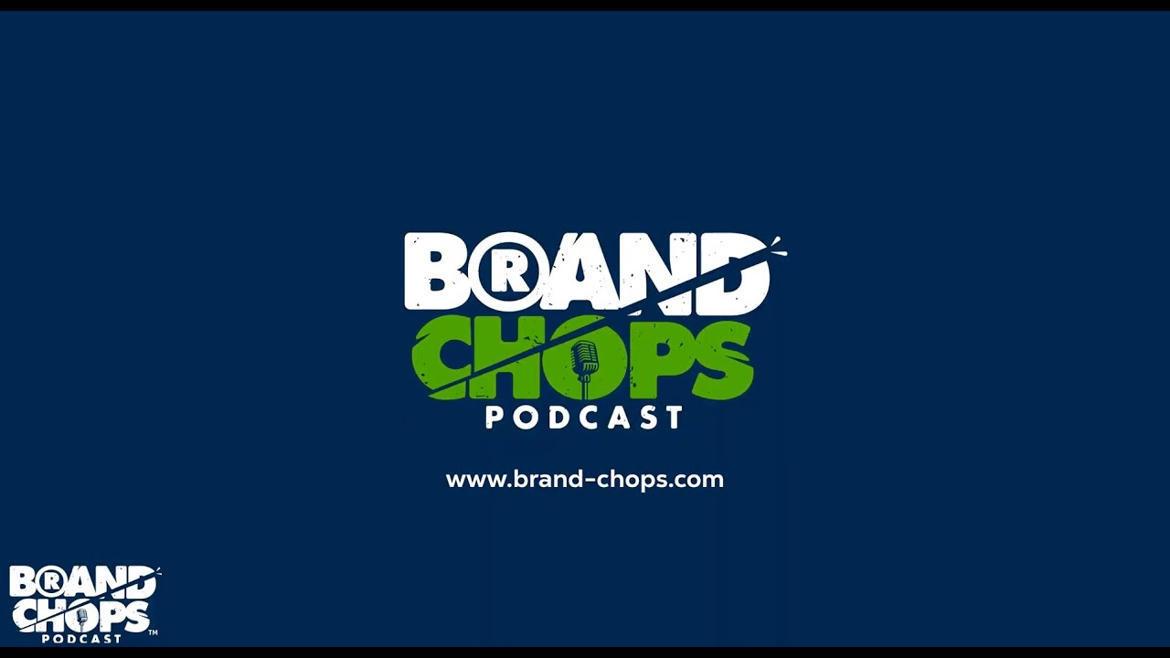 Brand Chops S01 E16 How Building a Strong Brand Foundation can ...