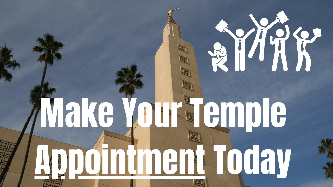 ~Tip #5~How to "Make An Appointment for the Temple" - YouTube