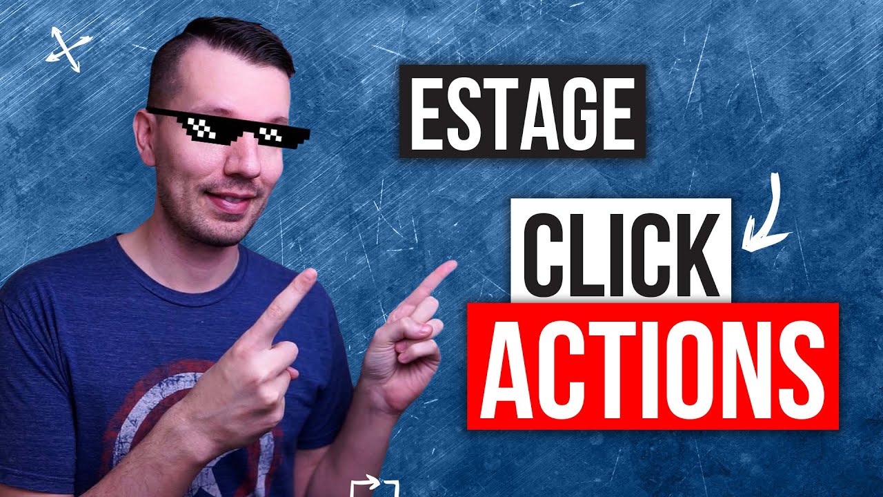 How to Use Click Action in Estage to Increase Engagement and Drive ...