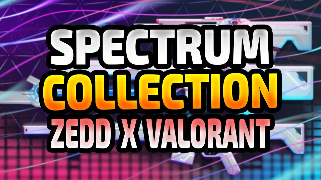 Neue SPECTRUM COLLECTION (ZEDD X VALORANT) - YouTube