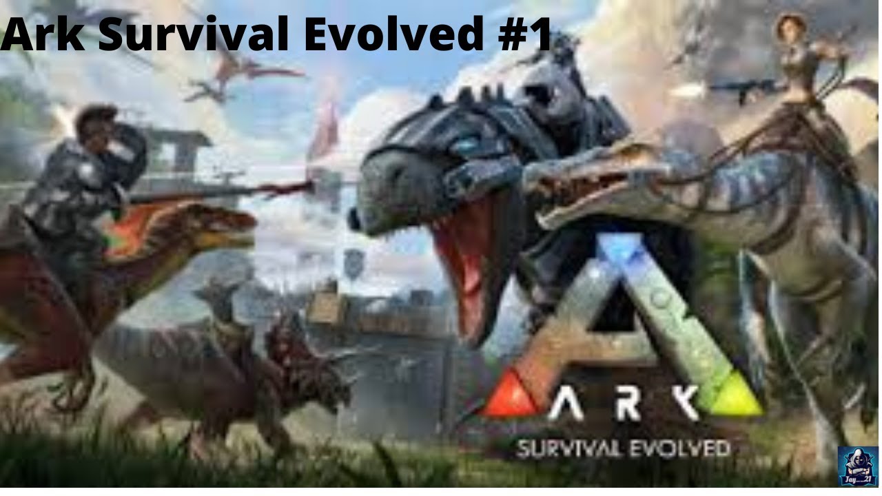 ARK SURVIVAL EVOLVED EPISODE 1 LE DEBUT - YouTube