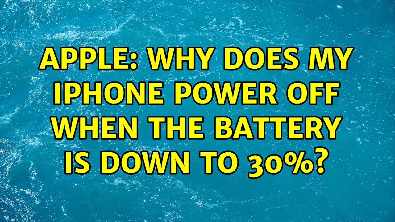 Apple: Why does my iPhone power off when the battery is down to 30% ...