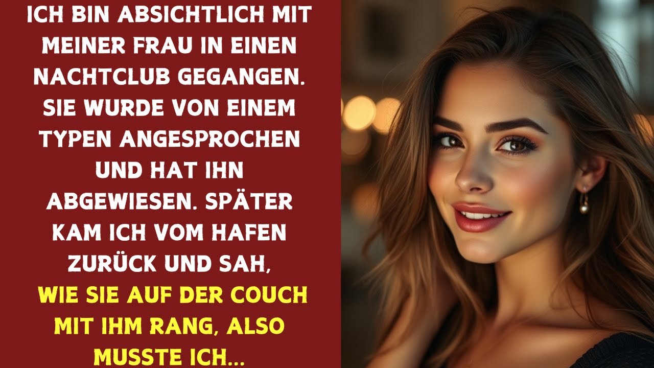 Meine Frau hat mich mit einem Typen aus einem Nachtclub betrogen! - YouTube