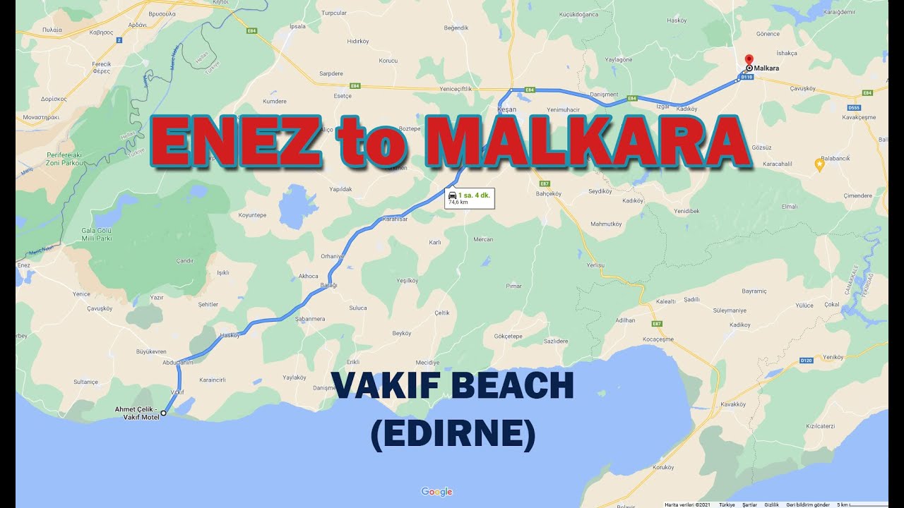 Edirne, Keşan, Enez, Vakif Beach - Tekirdağ, Malkara Gerçek Zamanlı Yol ...