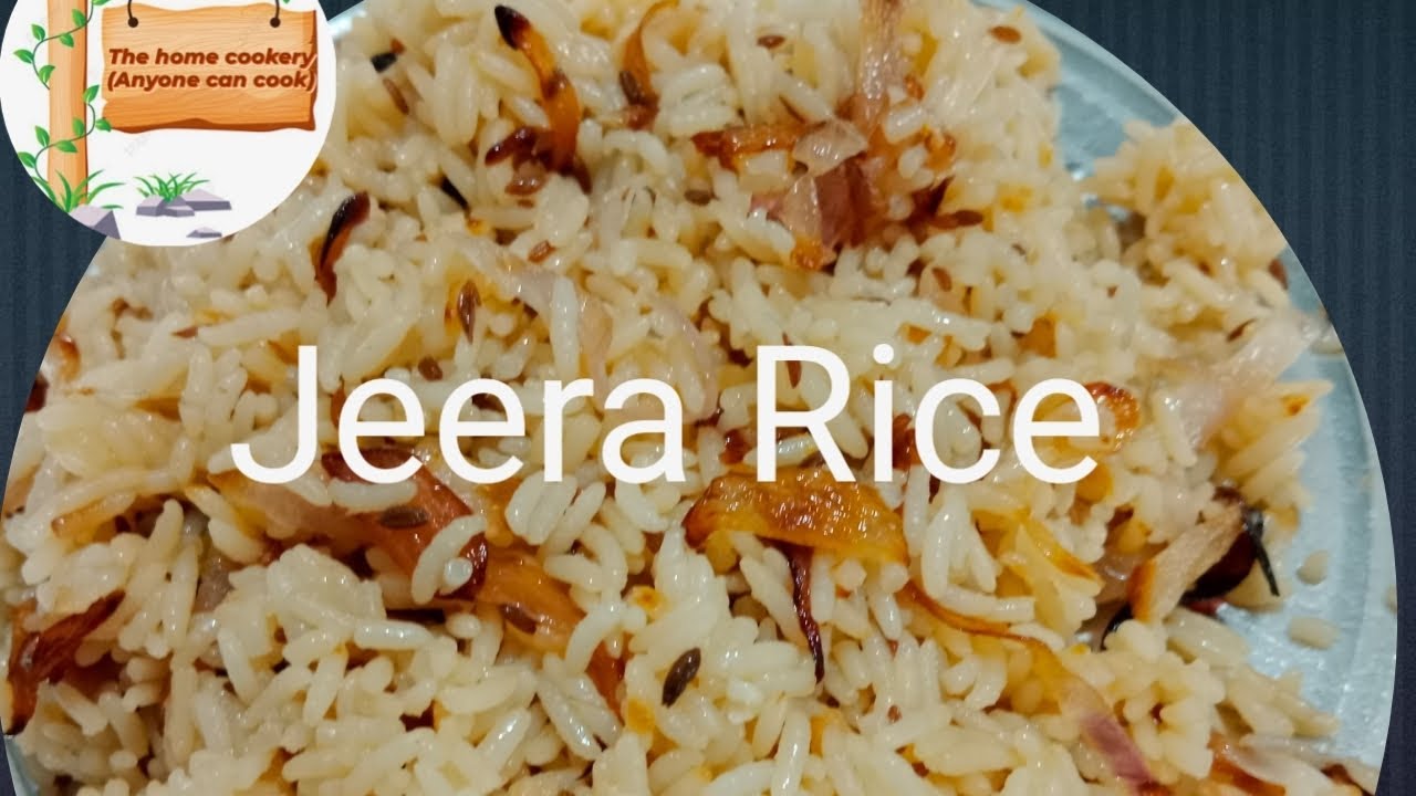 Jeera Rice/ஜீரா ரைஸ்-Simple Rice Receipe/Variety Rice@The home cookery ...