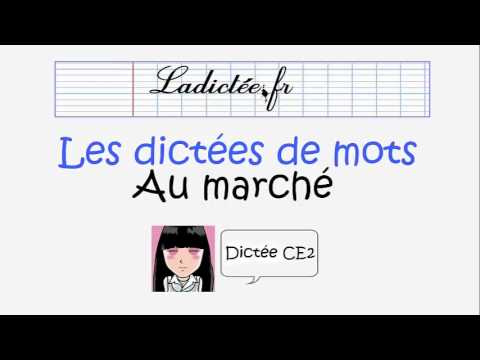 Au marché - Dictée de mots préparatoire pour la dictée CE2 (voir sur ...