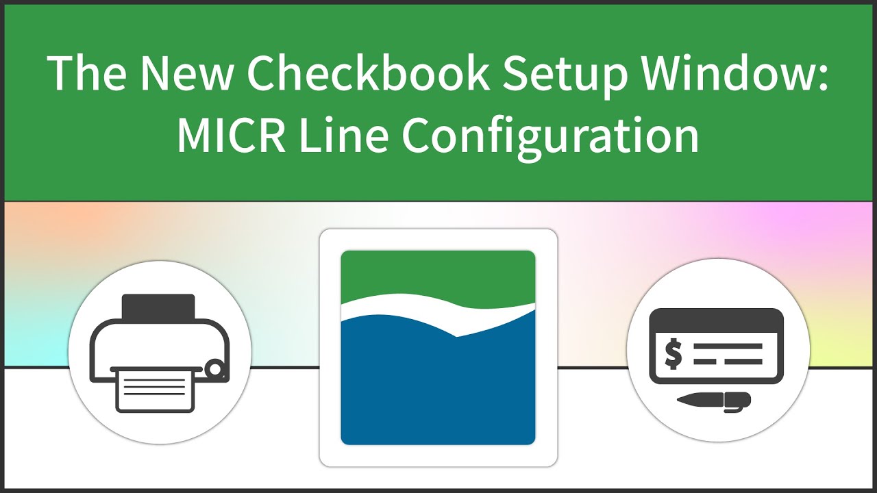 The New Checkbook Setup Window: MICR Line Configuration - YouTube