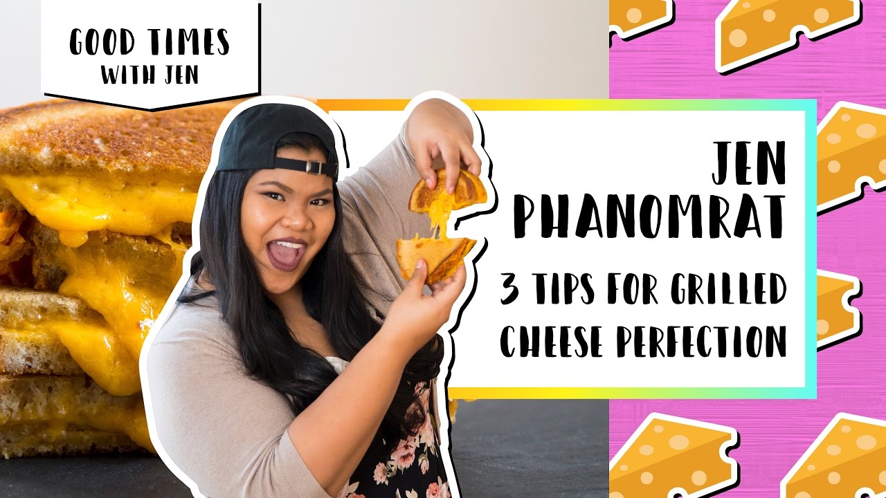 3 Tips for Grilled Cheese Perfection | Good Times with Jen - YouTube