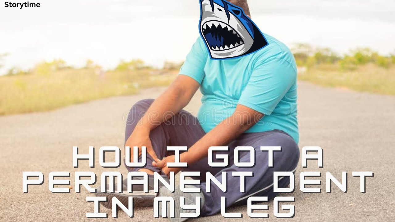How I got a permanent dent in my leg… (storytime) - YouTube