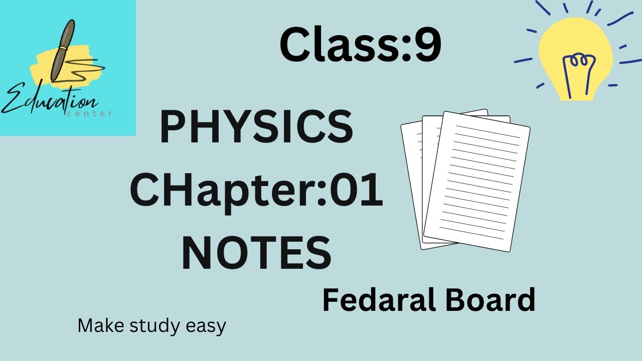 Class 9 Physics Chapter:1 SLO based Notes| Federal Board | From paper ...