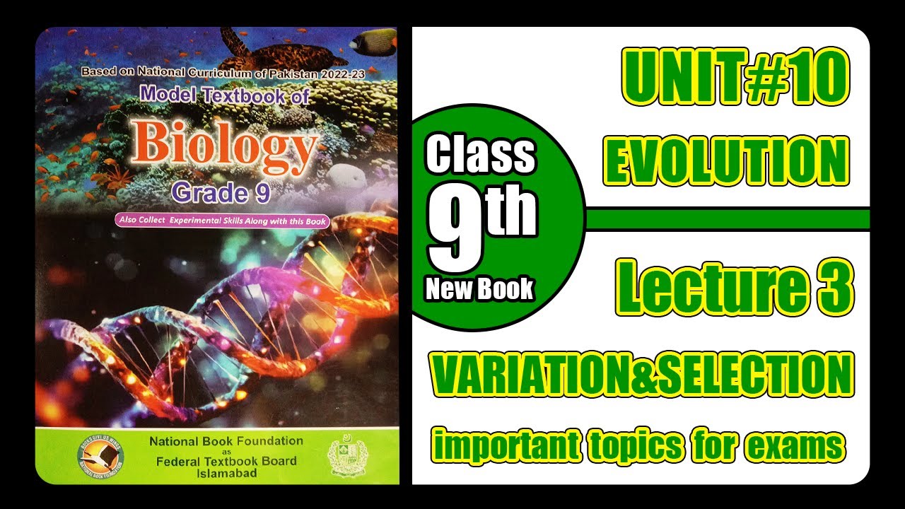 Class 9 Biology important topic Chapter10 evolution LECT3 FREE PDF | F.B.I.S.E.New Book N.B.F ...