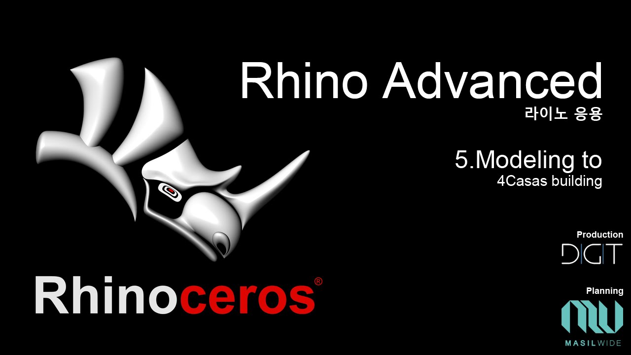 Rhino Advanced 5th Modeling to 4Casas building - YouTube