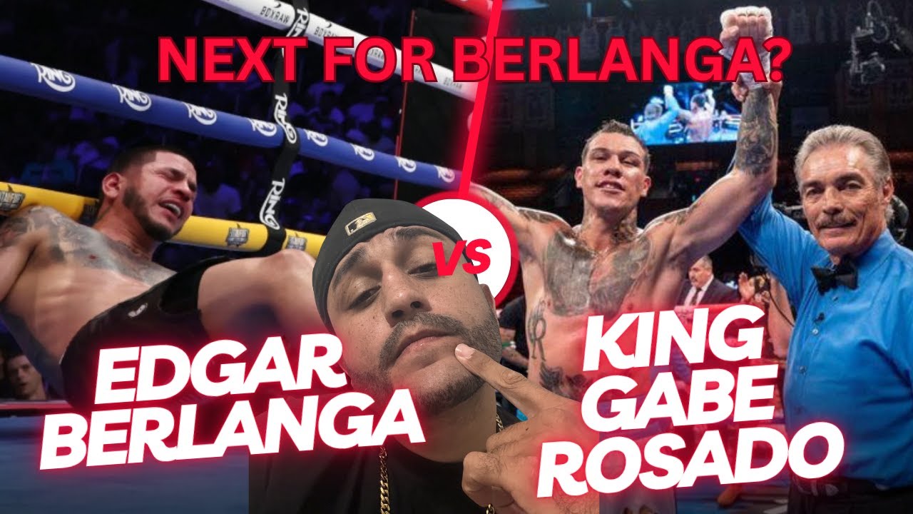 Edgar Berlanga vs King Gabe Rosado in December??? - YouTube