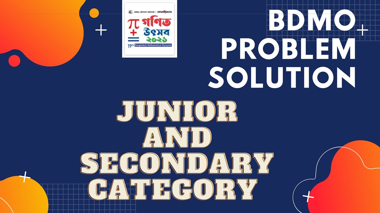 🛑80. BDMO Problem (Junior and Secondary Category) - YouTube