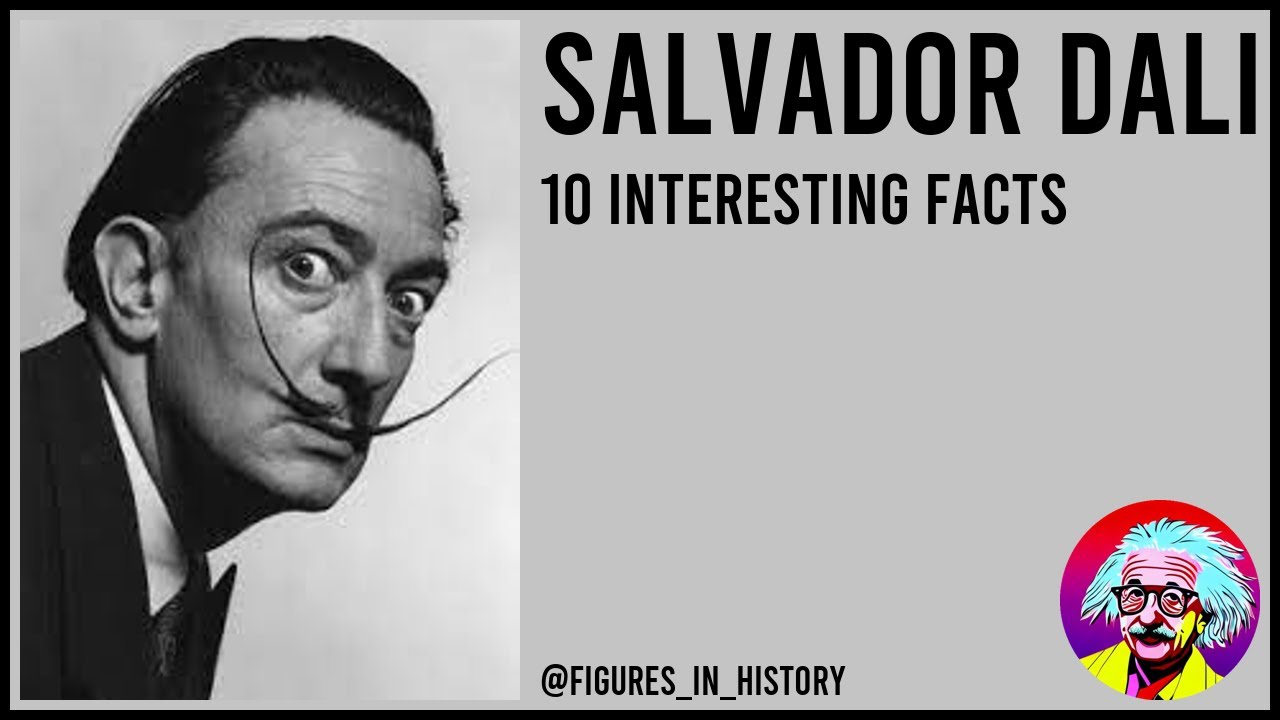 Salvador Dalí - 10 Interesting Facts - YouTube