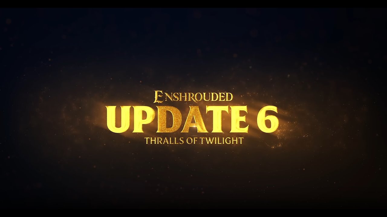 Крупное Обновление ⚔️ Enshrouded Update 6 Thralls of Twilight - YouTube
