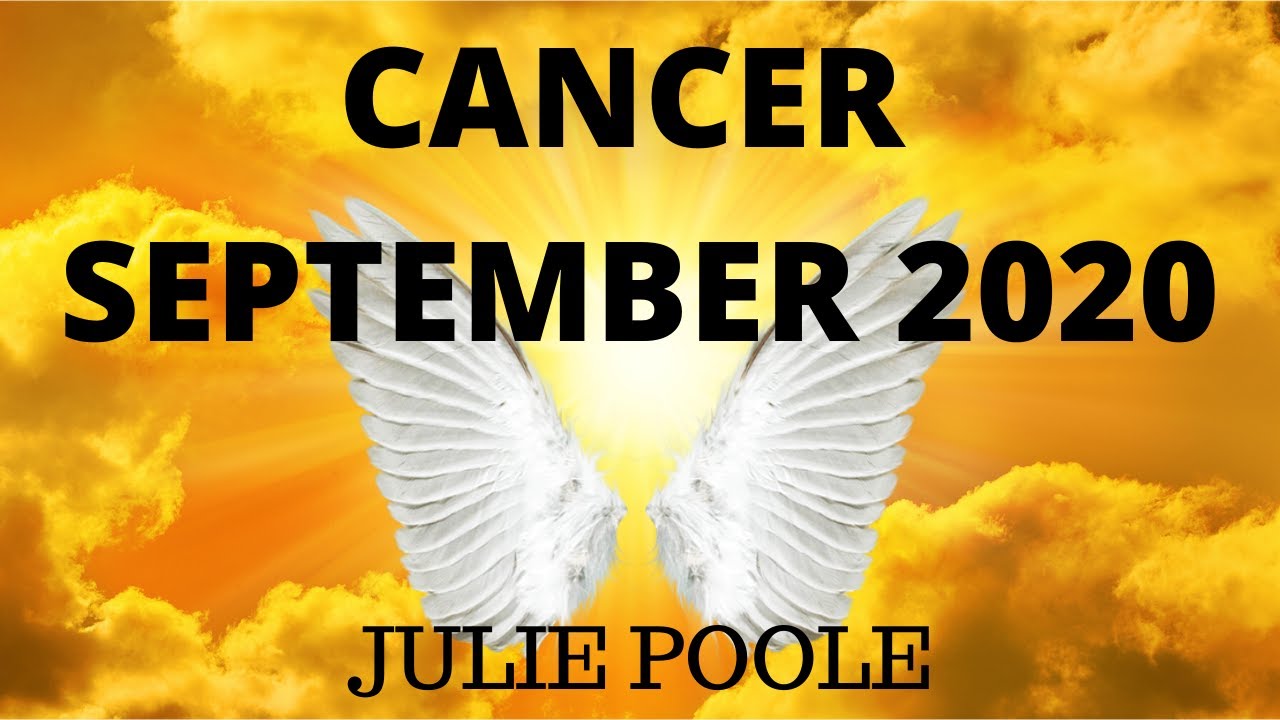 CANCER *PATIENCE IS REWARDED* SEPTEMBER 2020 - YouTube