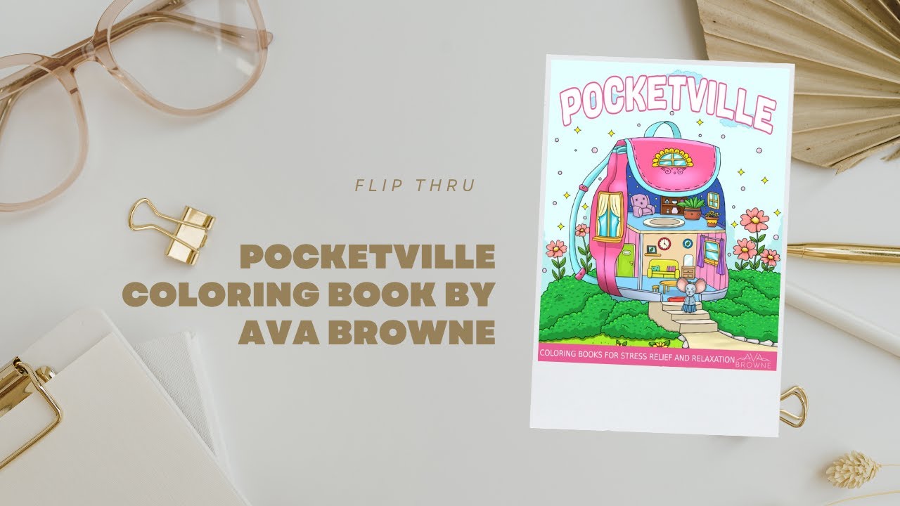 Flip Thru Pocketville Coloring Book by Ava Browne - YouTube