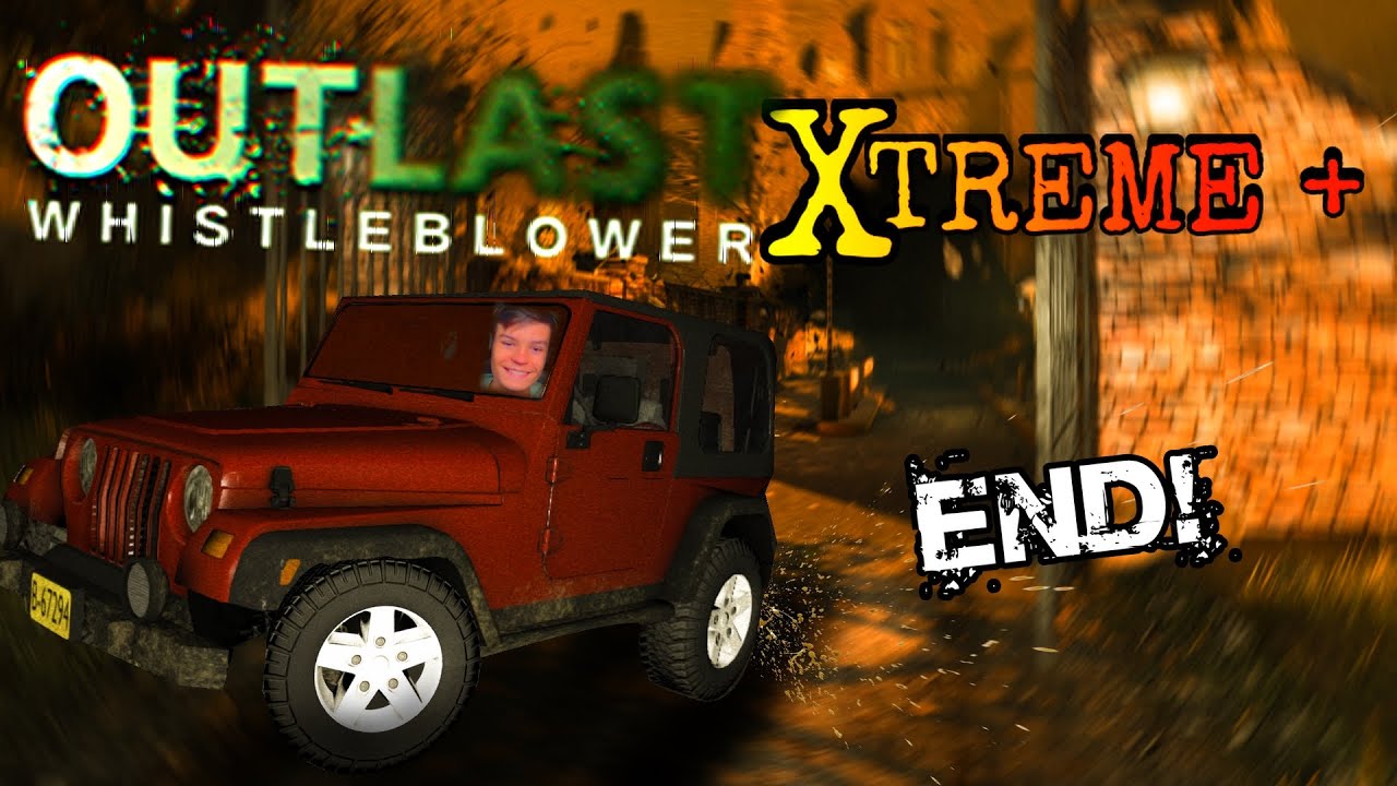I'm running out of video titles.. | Outlast Whistleblower Extreme Plus ...