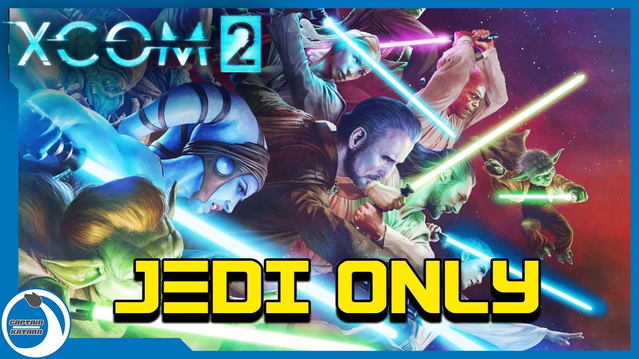 Jedi Only | XCOM 2: Star Wars Conversion Ep1 - YouTube