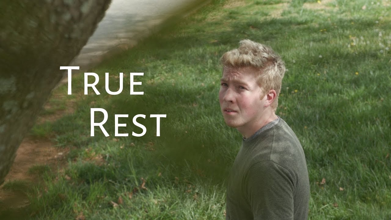 "True Rest" 24-hour Short Film - YouTube