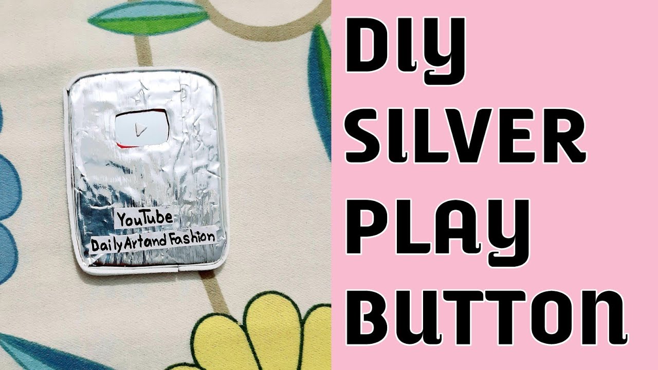 How To Make Silver Play Button|Diy Silver Play Button|Homemade Mini ...