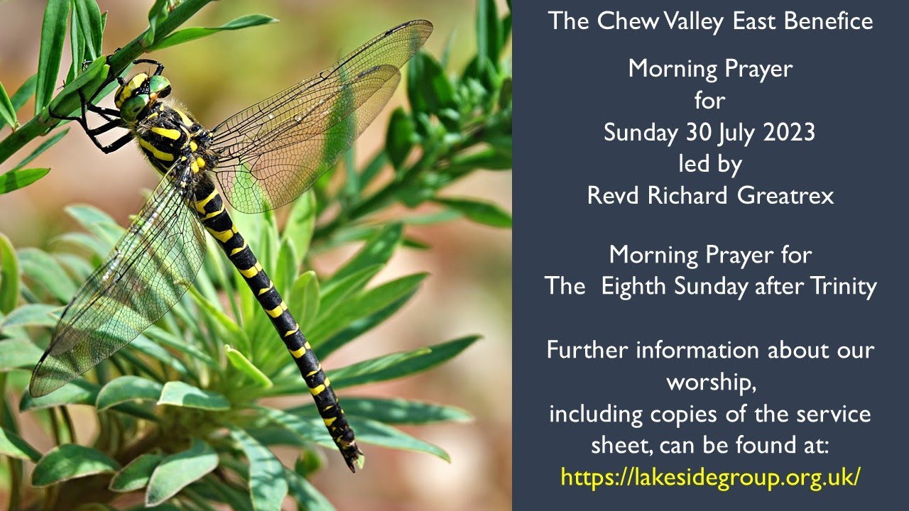 Morning Prayer for Sunday 30 July 2023 The Eighth Sunday after Trinity ...