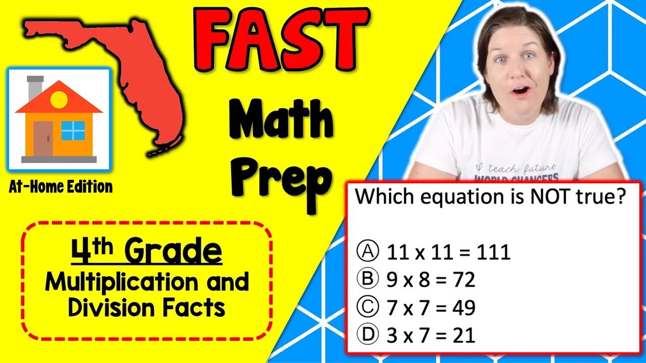 4th | FAST Math Test Prep | At-Home | Multiplication and Division Facts ...