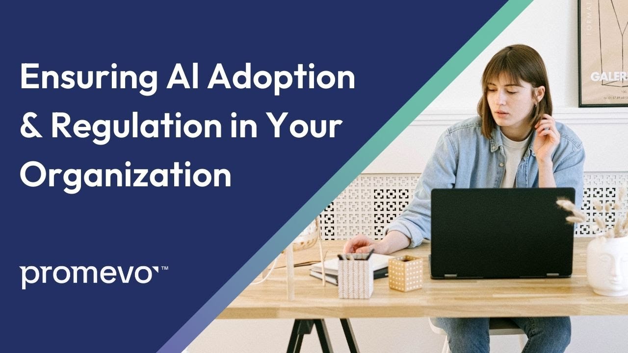 Webinar: Ensuring Al Adoption & Regulation in Your Organization - YouTube
