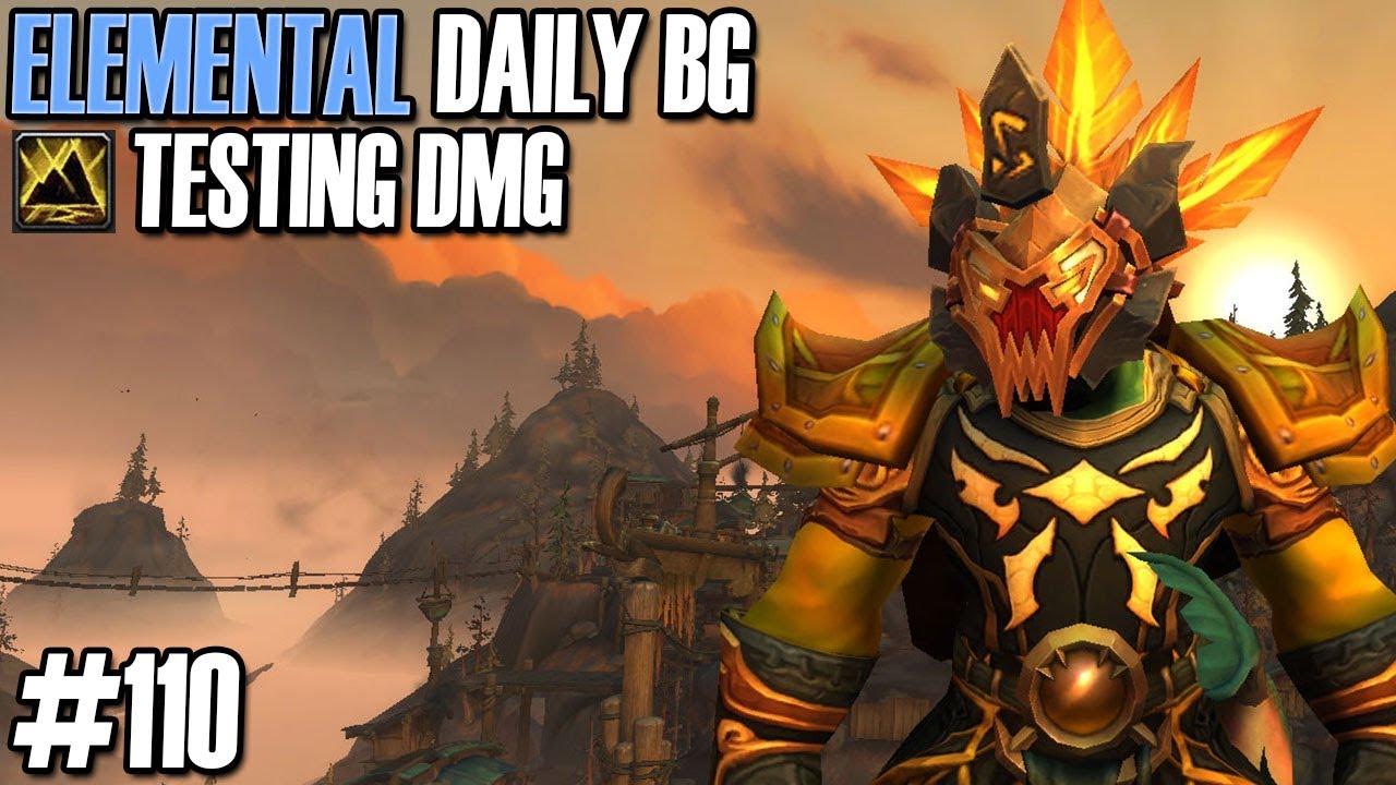 ⚡2x Lava Shock Azerite Trait ilvl339 ELEMENTAL SHAMAN PvP - BG 110 [WoW ...