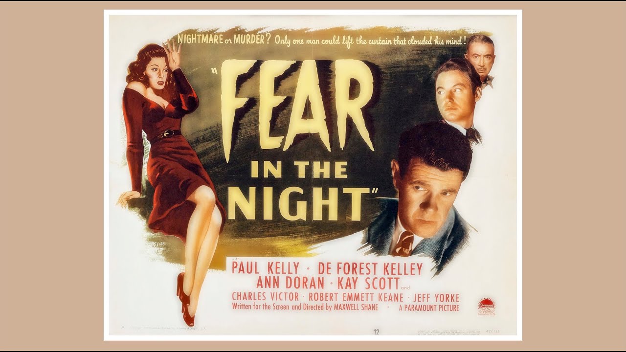 Fear In The Night 1947 Film Noir De Forest Kelley Paul Kelly Kay Scott ...