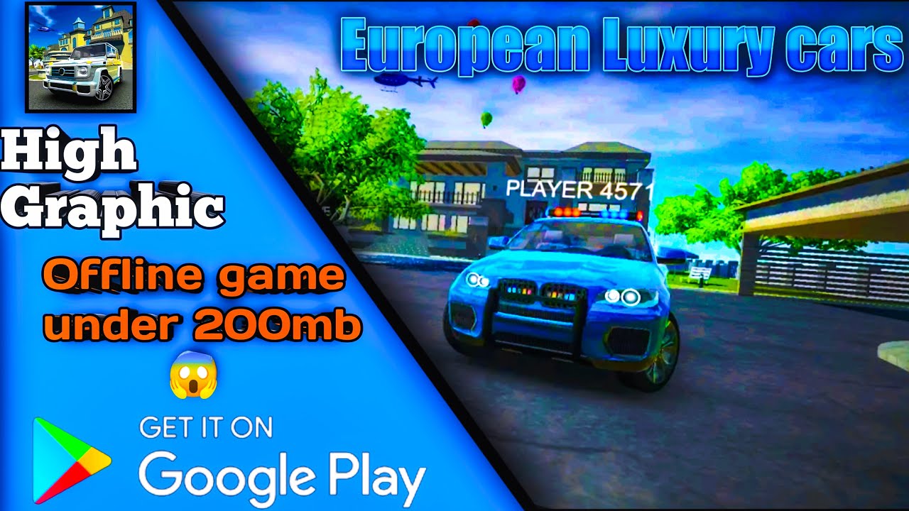 European Luxury Cars gameplay | High graphic car game for android under ...
