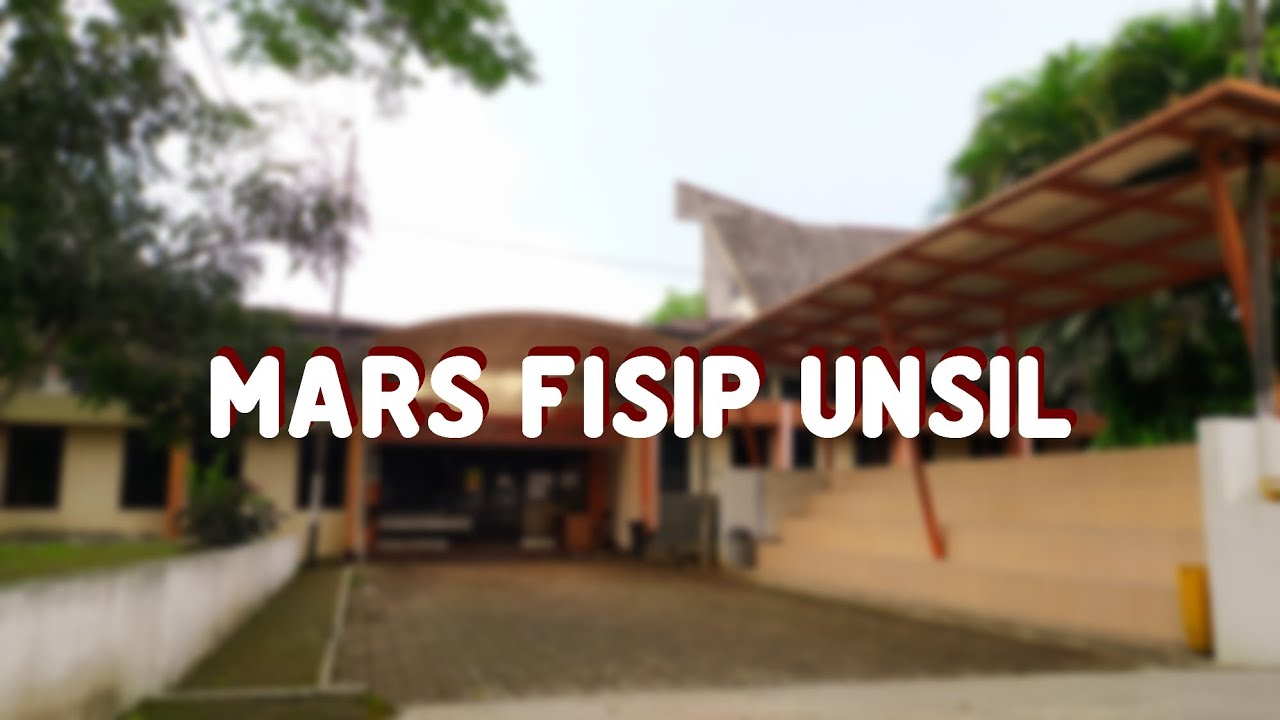 Mars FISIP UNSIL - YouTube