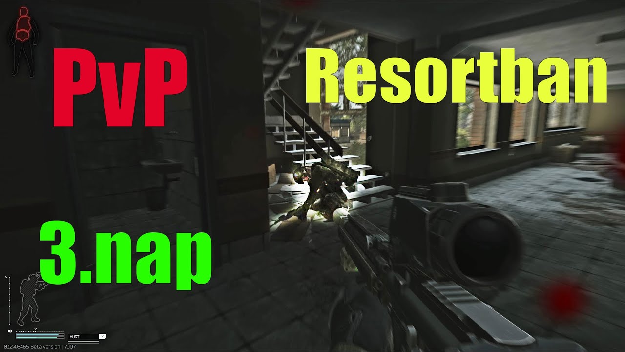 Pvp Health Resortban 3.nap (Tarkov) - YouTube