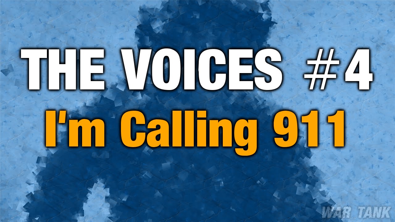 I'm Calling 911 (The Voices #4) - YouTube