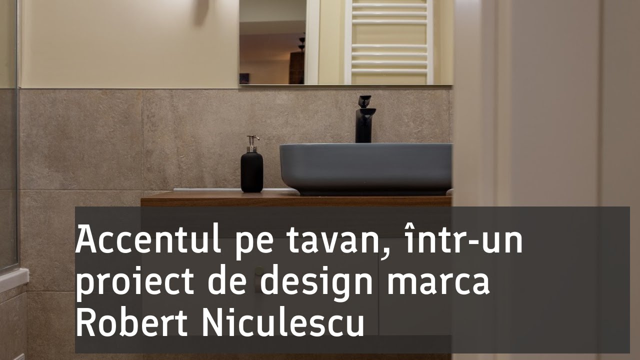 Accentul pe tavan, într-un proiect de design marca Robert Niculescu ...