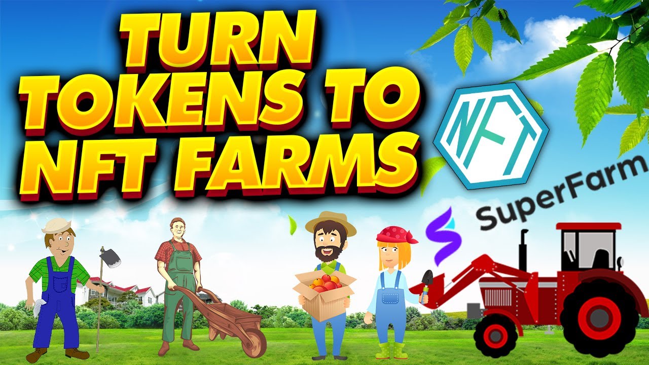 Superfarm : Super token | Is this the all in one stop for NFTs and ...