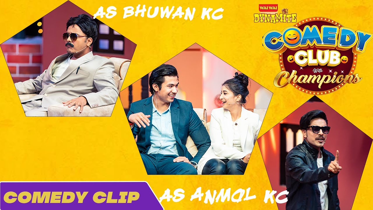 Suman Karki As Bhuwan KC, Pawan As Anmol KC || WAI WAI DYNAMITE COMEDY CLUB WITH CHAMPIONS - YouTube