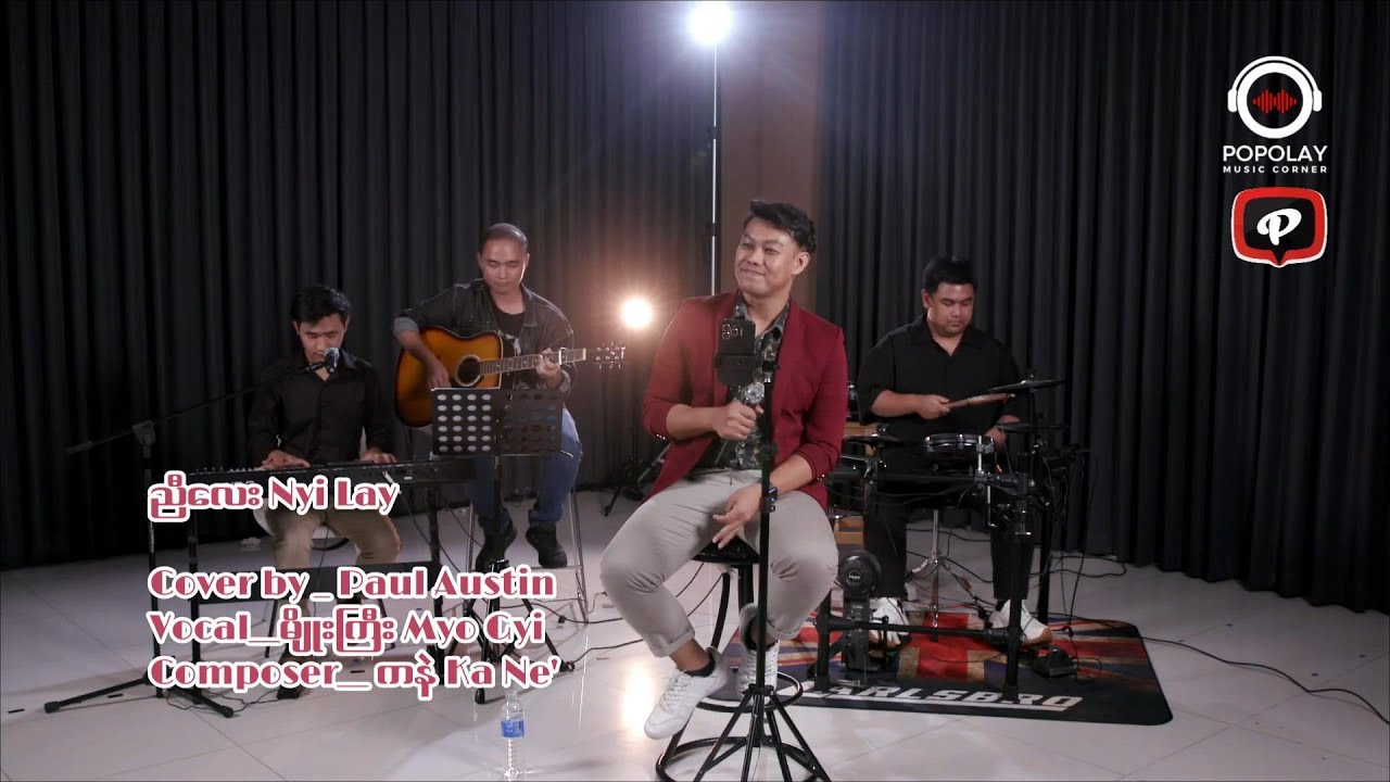 ညီလေး Nyi Lay cover by Paul Austin - YouTube