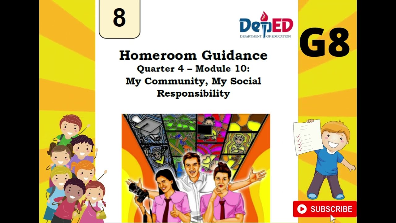 Homeroom Guidance Grade 8 - Quarter 4 - Module 10:My Community, My ...