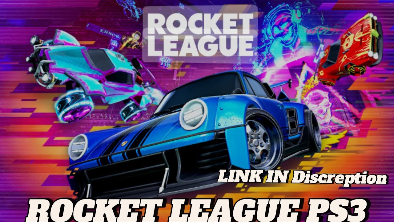 لعبة روكيت ليق جهاز البلايستيشن ٣/ROCKET LEAGUE PS3 - YouTube