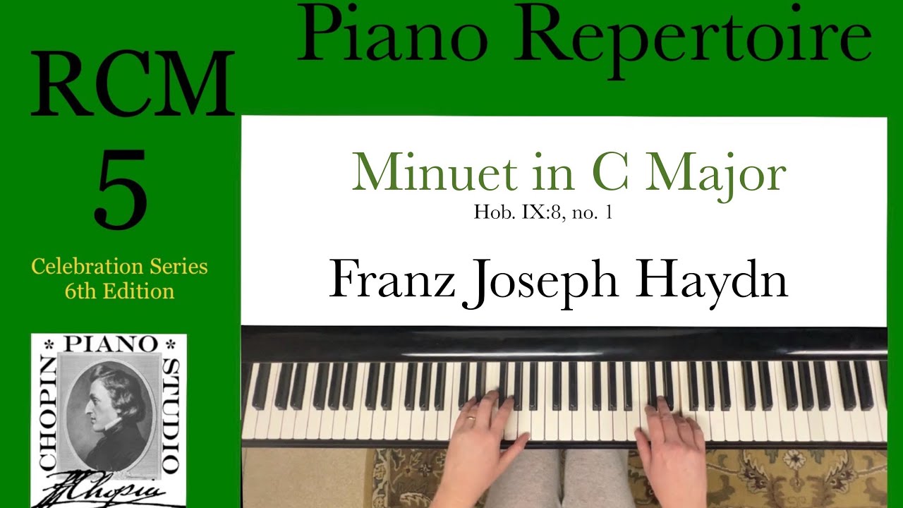 Minuet in C Major by F. J. Haydn. RCM 5 Piano Repertoire. 2022 Edition ...