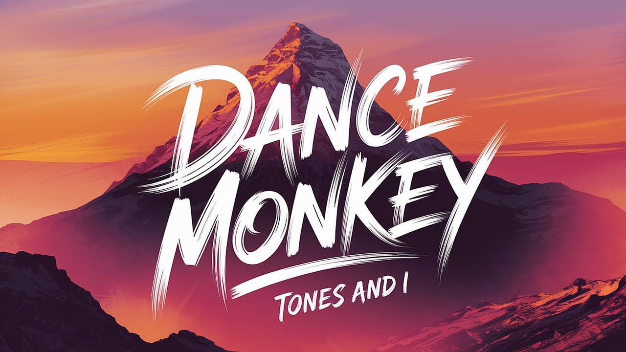 Tones And I - Dance Monkey (Lyrics) 🎶 | They say Dance for me, dance ...
