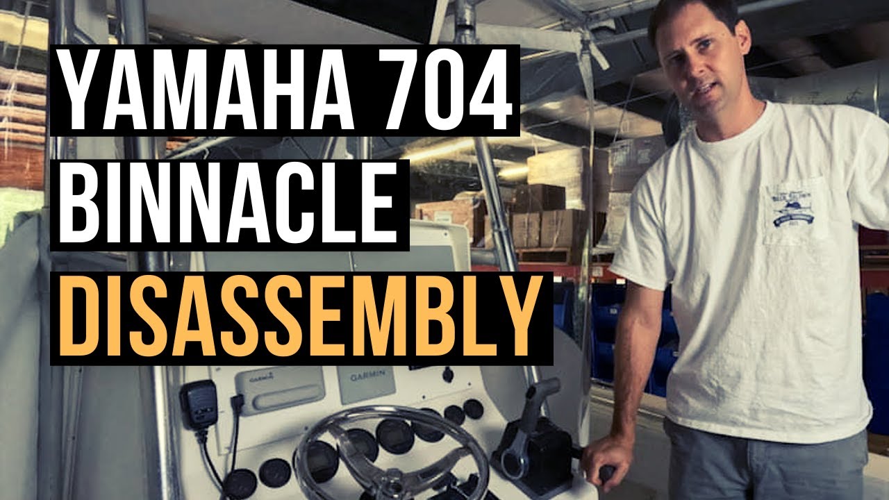 Disassemble Yamaha 704 Twin Binnacle - Marine Tech - Vlog#11 - YouTube