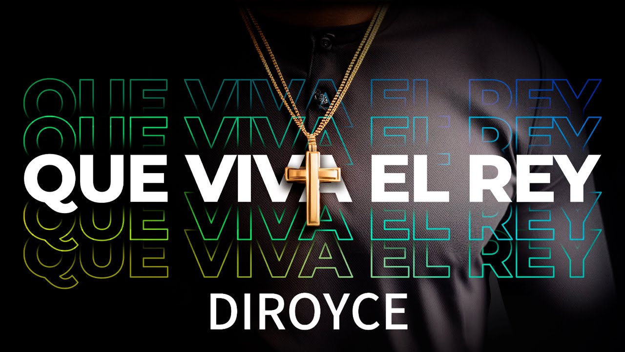 DiRoyce - ¡Que Viva El Rey! (Official Music Video) - YouTube