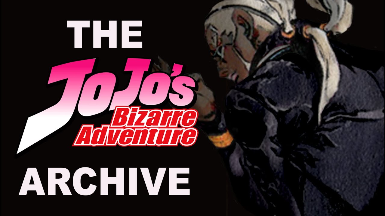 The Jojo's Bizarre Adventure Fandom Archive- Part 2 of 3 - YouTube