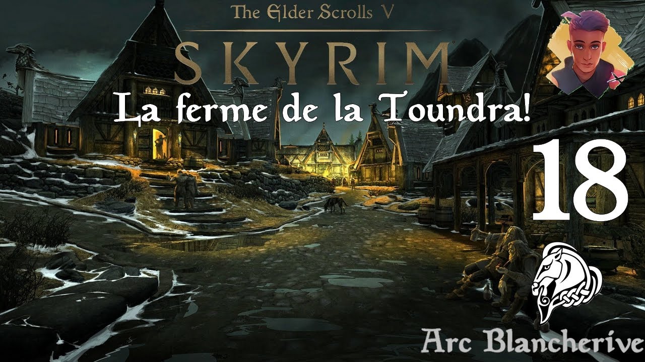 The Elder Scrolls V Skyrim(SURVIE) : La Ferme de la Toundra ! #18 - YouTube