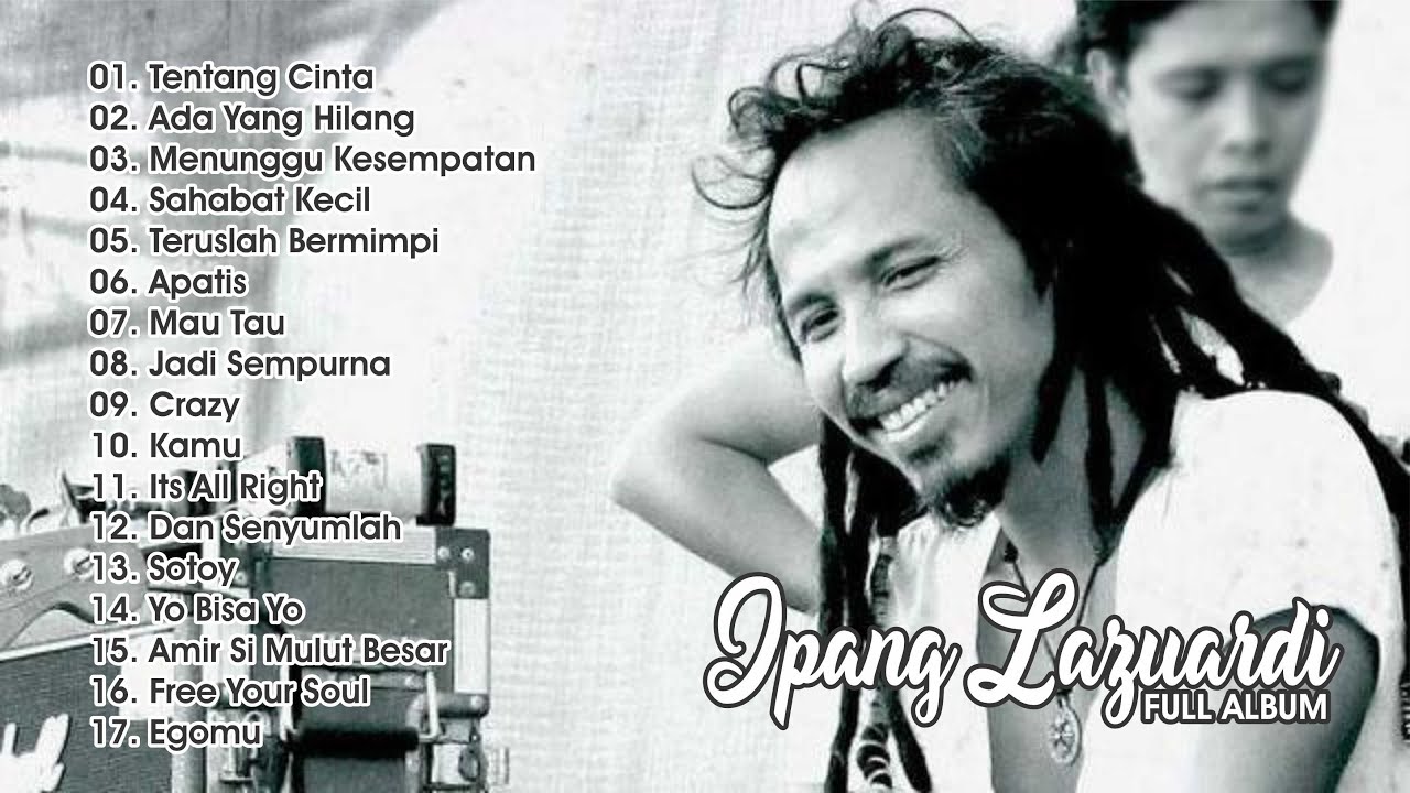 IPANG LAZUARDI FULL ALBUM TANPA IKLAN - YouTube