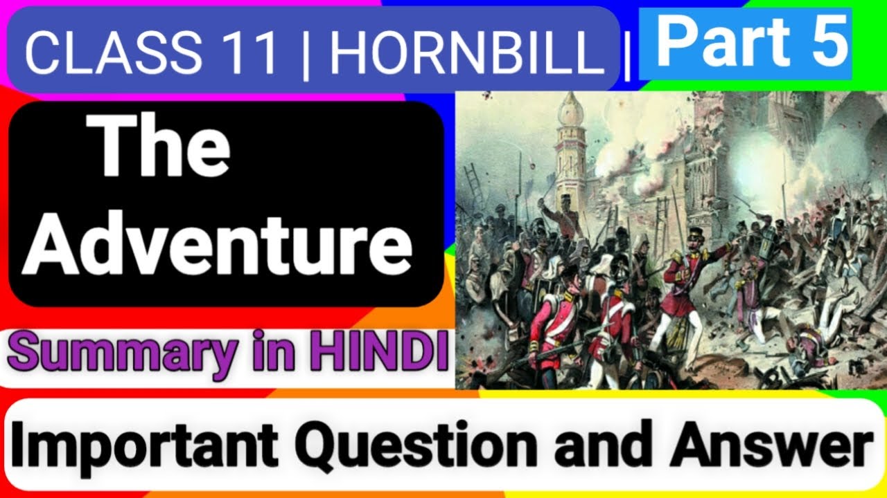The Adventure Summary | class 11 english chapter 7 Part 5 - YouTube